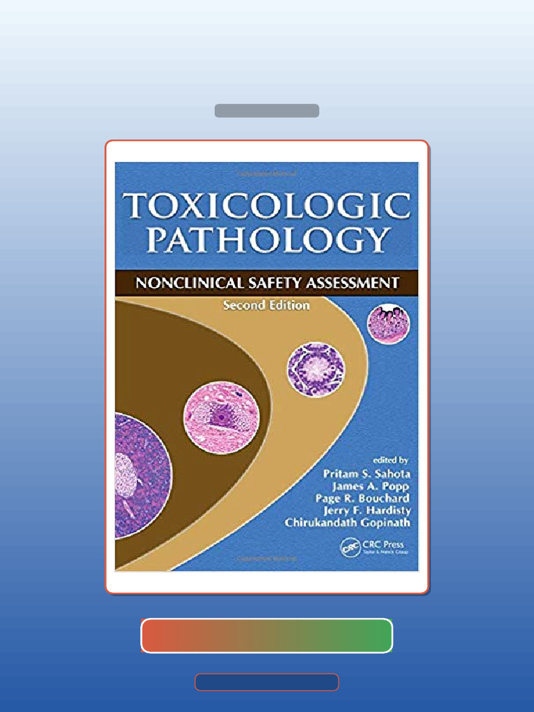 Test Bank for Toxicologic Pathology Nonclinical Safety Assessment 2nd ...