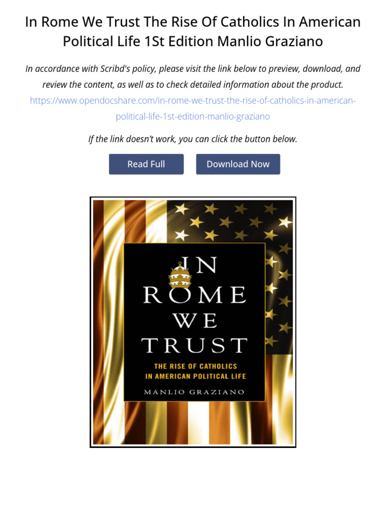In Rome We Trust The Rise Of Catholics In American Political Life 1st ...