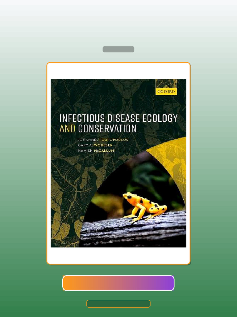 Test Bank for Infectios Disease Ecology and Conservation 1st Edition ...