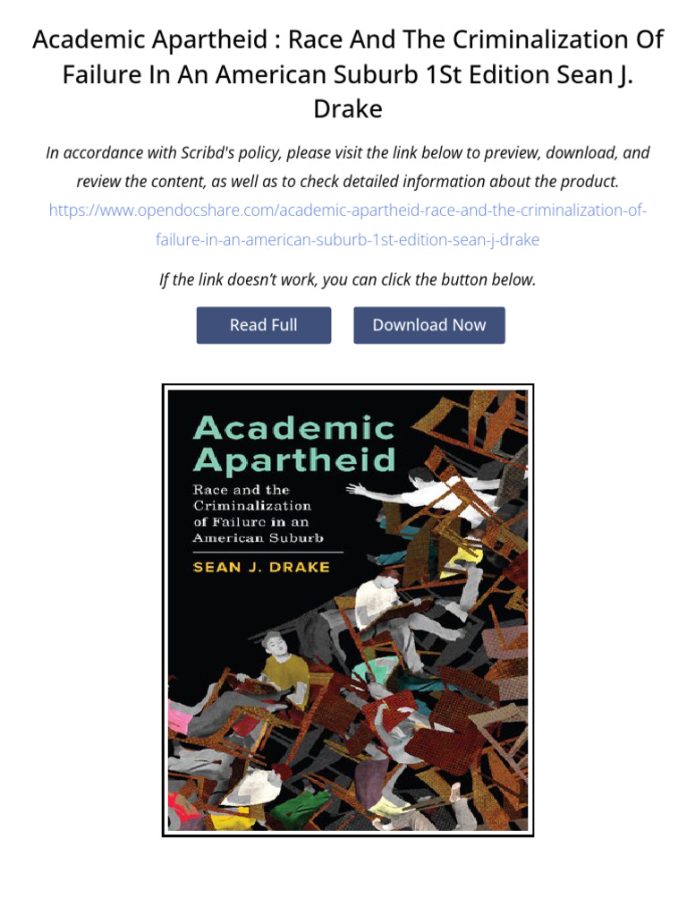 Academic apartheid : race and the criminalization of failure in an ...