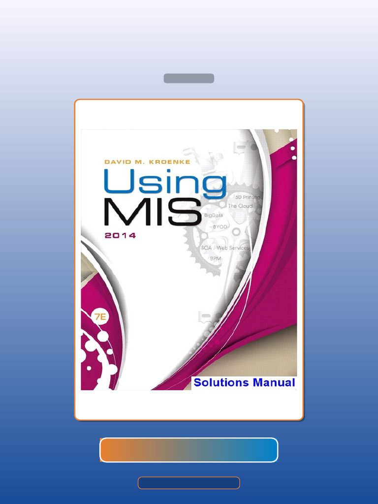 Test Bank for Using MIS 7th Edition Kroenke | PDF | Multiple Choice