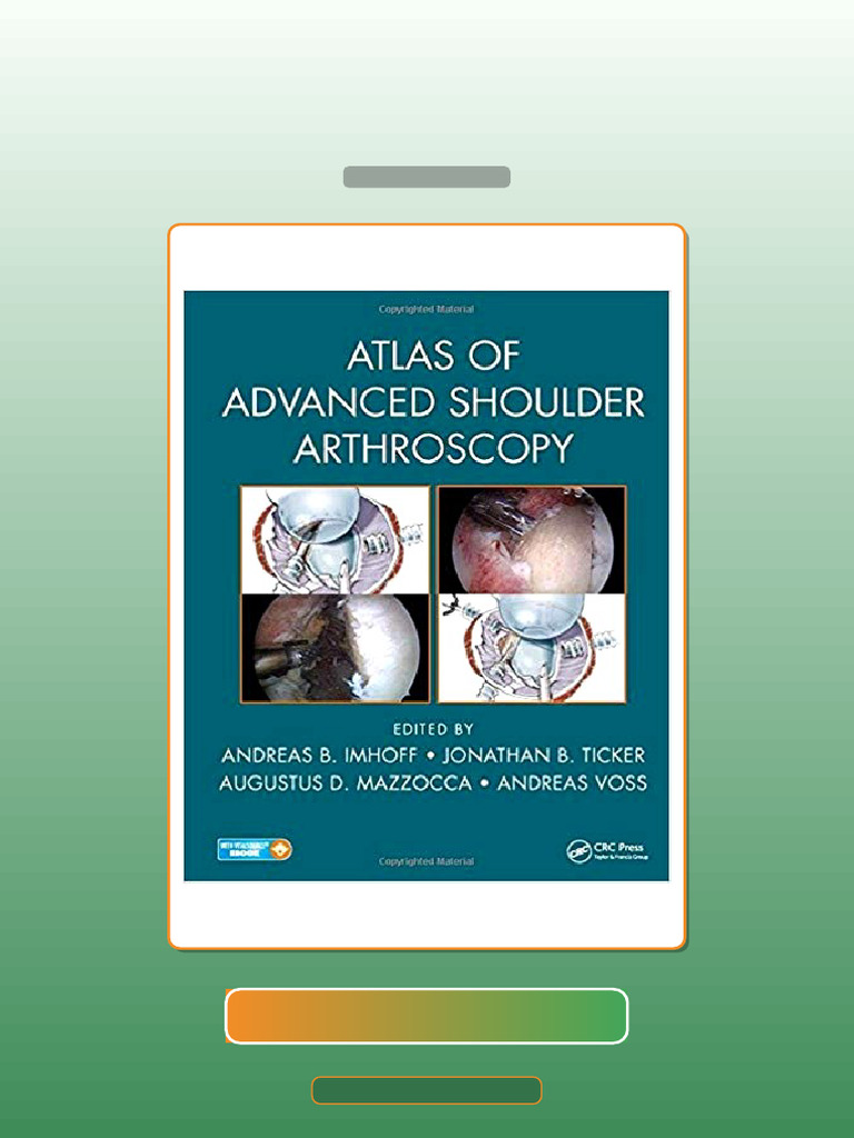Test Bank for Atlas of Advanced Shoulder Arthroscopy by Andreas B ...