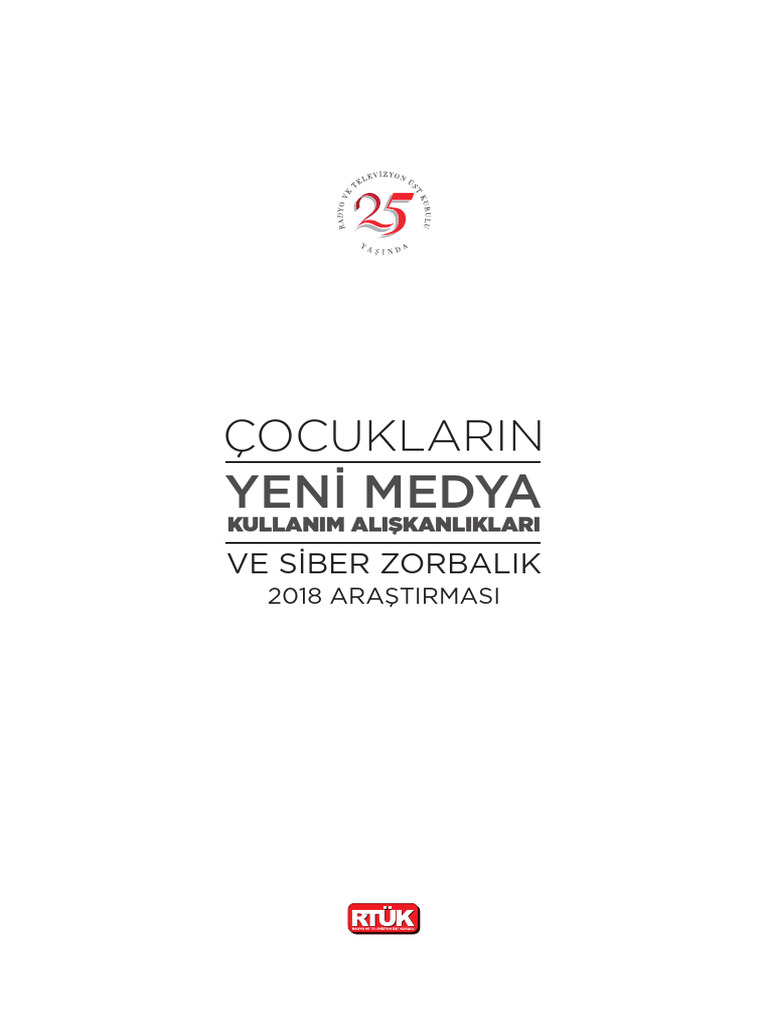 Cocuklarin Yeni Medya Kullanimlari Ve Siber Zorbalik | PDF