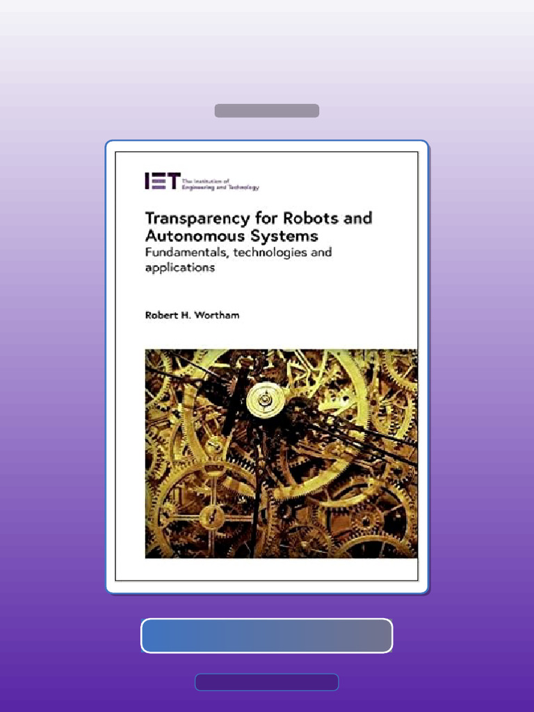Test Bank for Transparency for Robots and Autonomous Systems ...