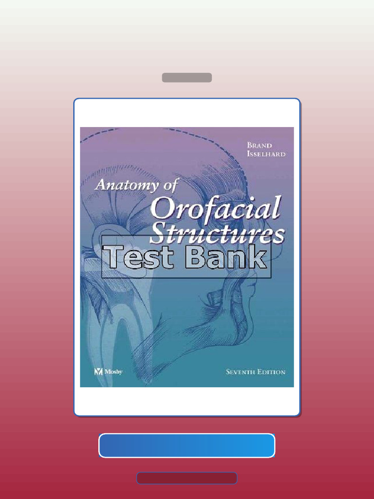 Test Bank for Anatomy of Orofacial Structures 7th Edition Brand | PDF ...