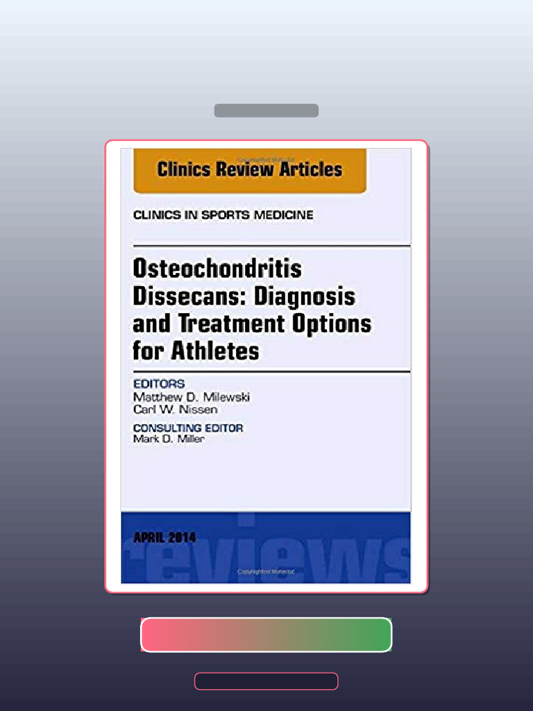 Test Bank for Osteochondritis Dissecans Diagnosis and Treatment Options ...