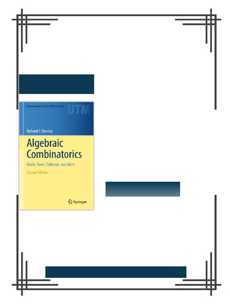 Algebraic Combinatorics Walks Trees Tableaux and More 2nd Edition Richard P Stanley eBook all ...