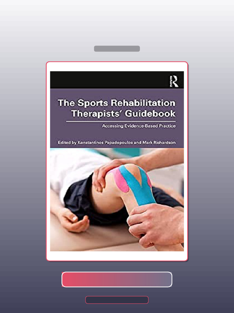 Test Bank for the Sports Rehabilitation Therapists Guidebook by ...