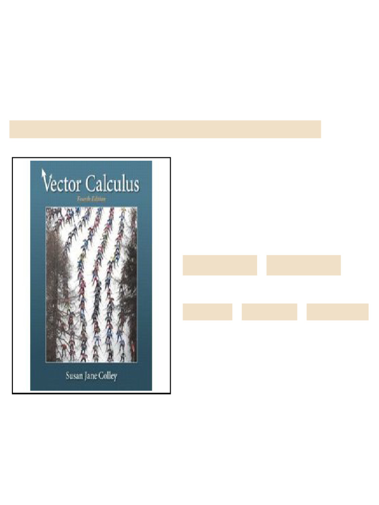Vector Calculus Colley 4th Edition Solutions Manual available any ...