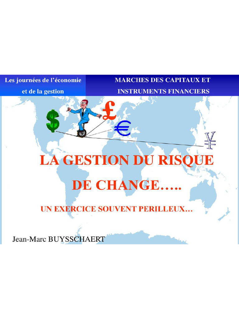 £+LA+GESTION+DU+RISQUE+DE+CHANGE…..+UN+EXERCICE+SOUVENT+PERILLEUX… | PDF