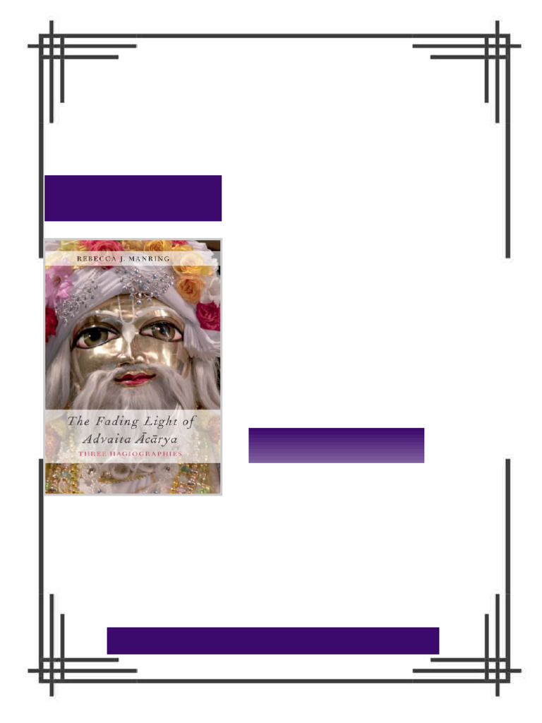 The Fading Light of Advaita Acarya Three Hagiographies 1st Edition ...