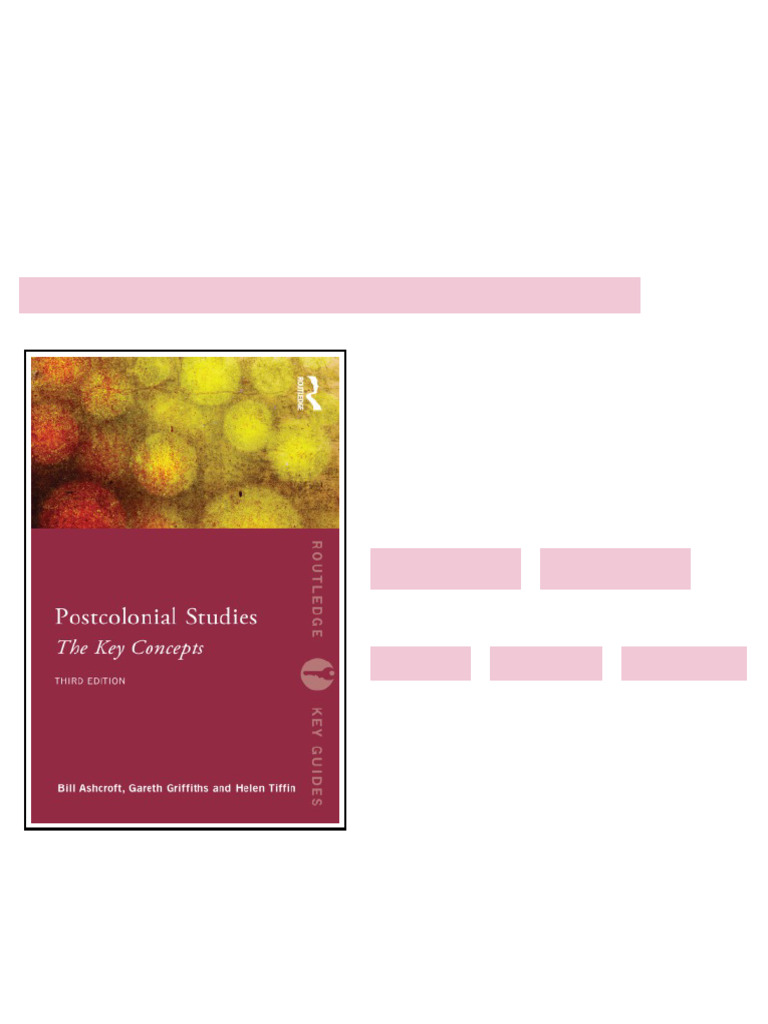Post Colonial Studies The Key Concepts 3rd Edition Bill Ashcroft full ...