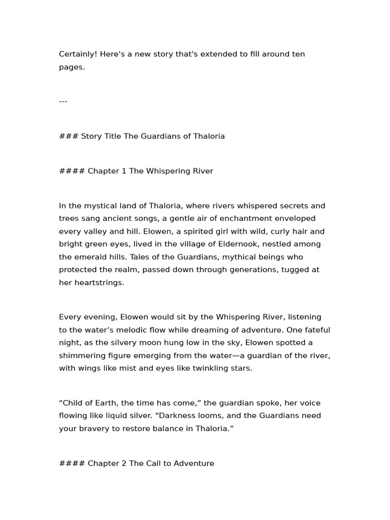 Certainly! Here's a New Story That's Extended to Fill Around Ten Pages ...