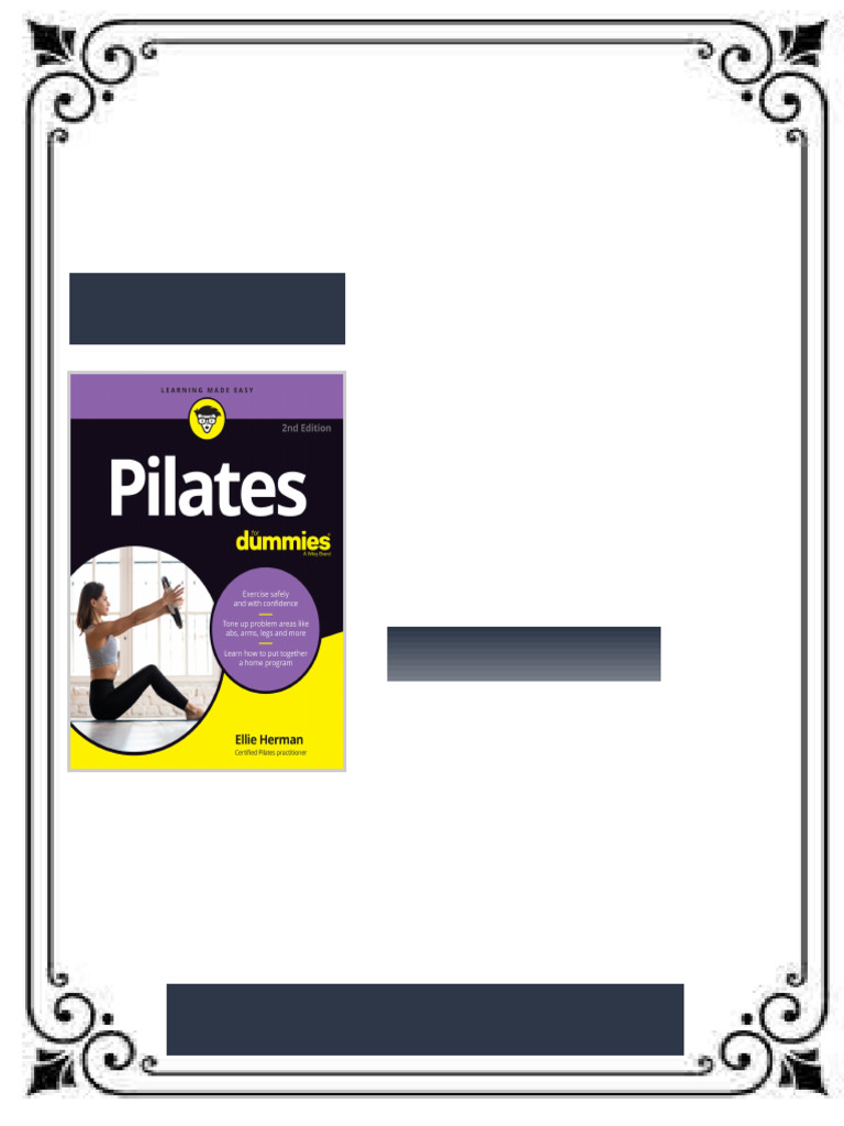Pilates for Dummies, 2nd Edition Ellie Herman ebook fully upgraded text ...