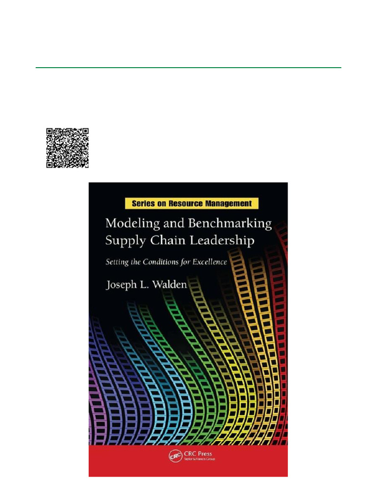 Modeling and Benchmarking Supply Chain Leadership Setting the ...