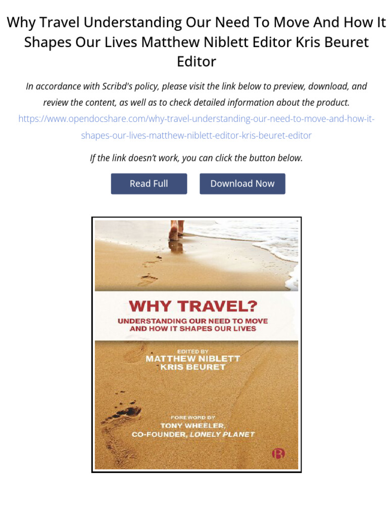 Why Travel Understanding Our Need To Move And How It Shapes Our Lives ...