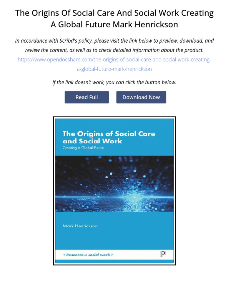 The Origins Of Social Care And Social Work Creating A Global Future ...