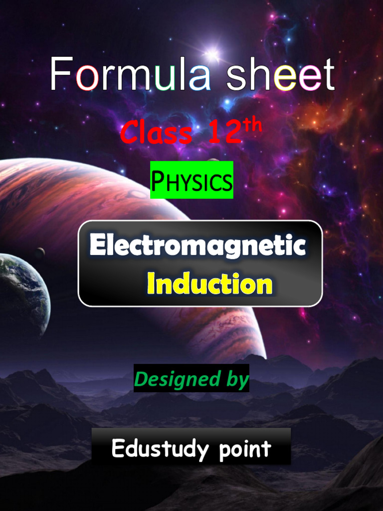 Electromagnetic Induction- Formula Sheet | PDF | Inductance | Inductor