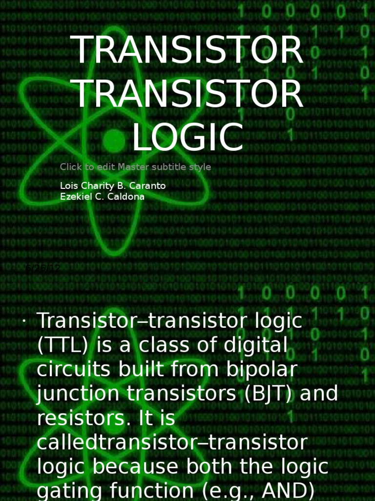 Transistor Transistor Logic | PDF | Transistor | Computer Engineering