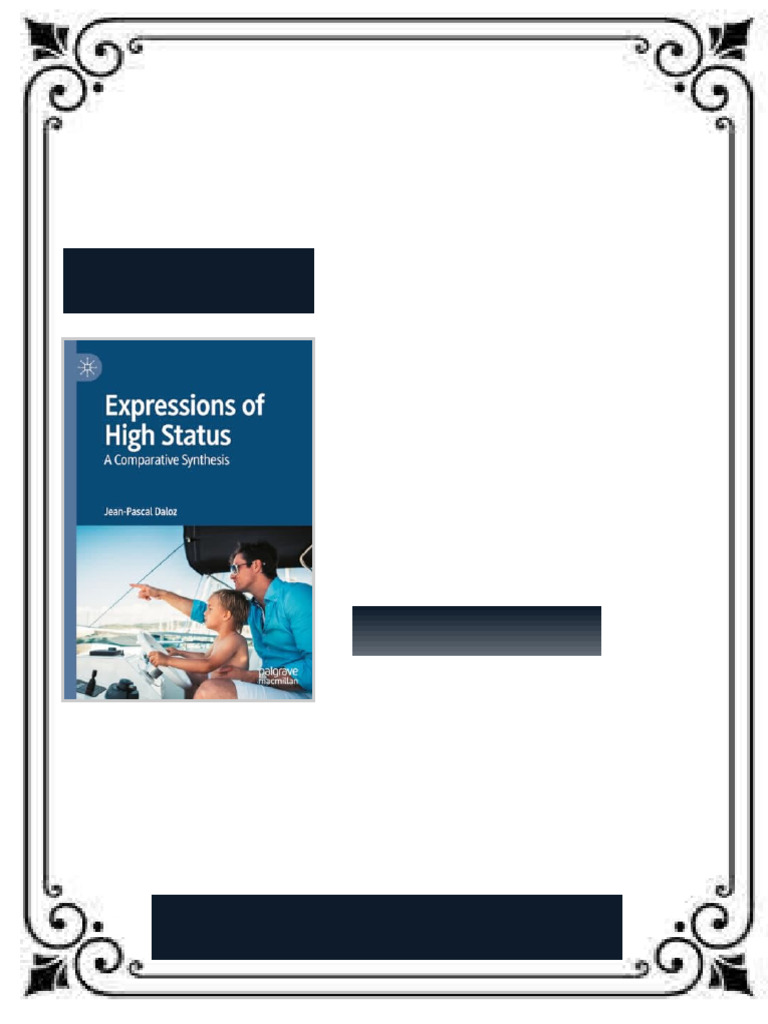 Expressions of High Status: A Comparative Synthesis 2nd Edition Jean-Pascal Daloz eBook vintage ...