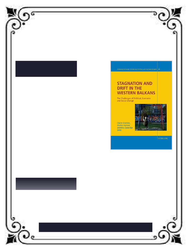 Stagnation and Drift in the Western Balkans The Challenges of Political ...
