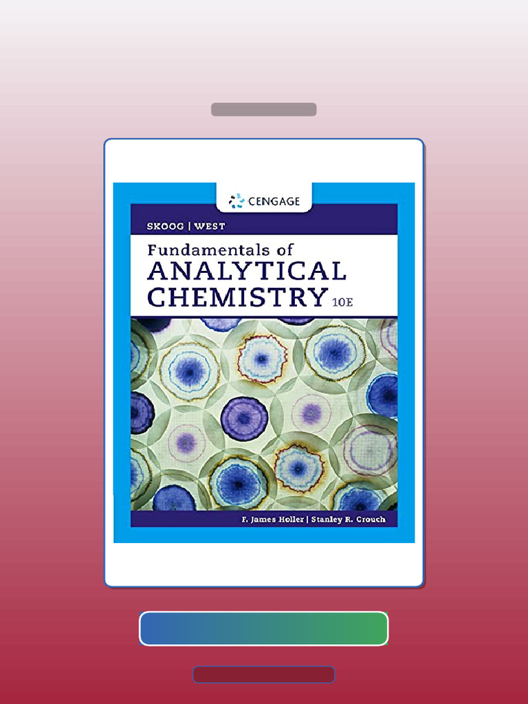 Test Bank for Fundamentals of Analytical Chemistry 10E by Douglas a ...