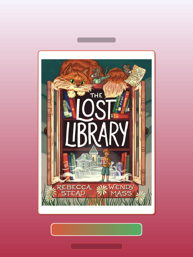 Test Bank for the Lost Library Rebecca Stead | PDF | Curriculum | Knowledge