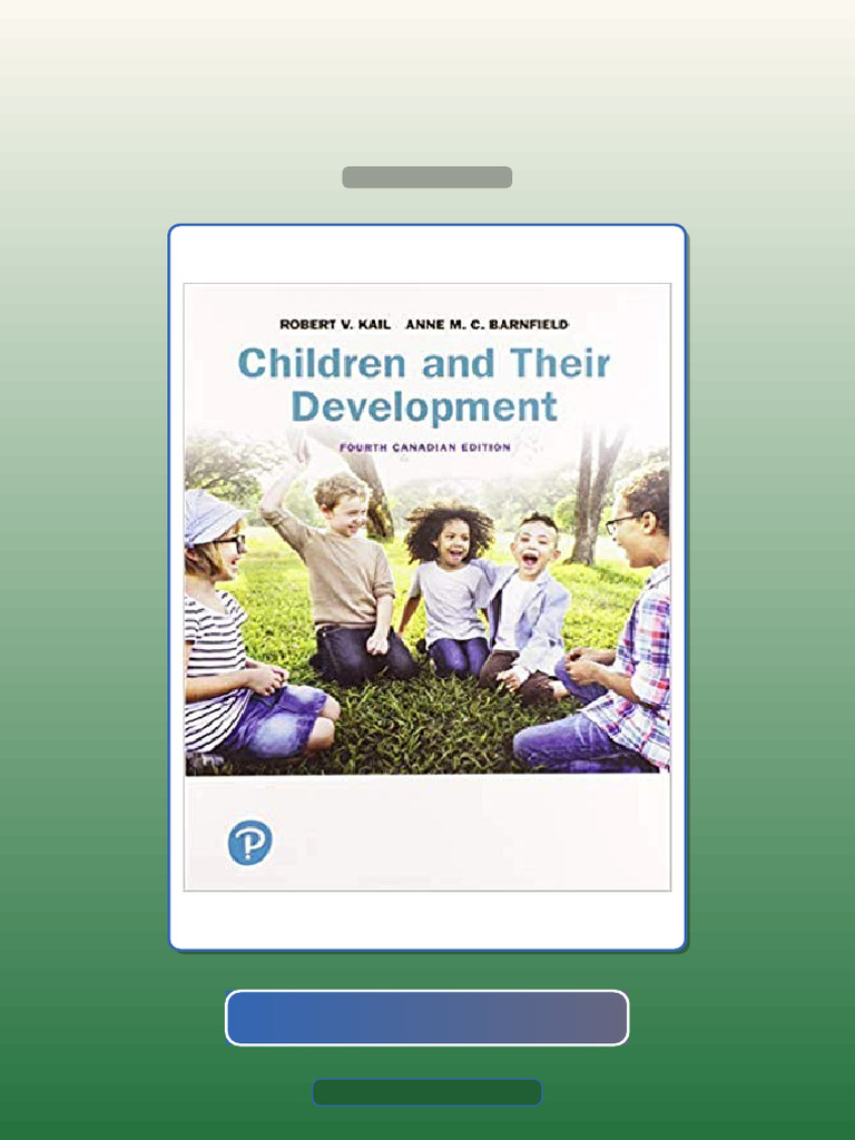 Test Bank for Children and Their Development 4th Canadia by Kail | PDF ...
