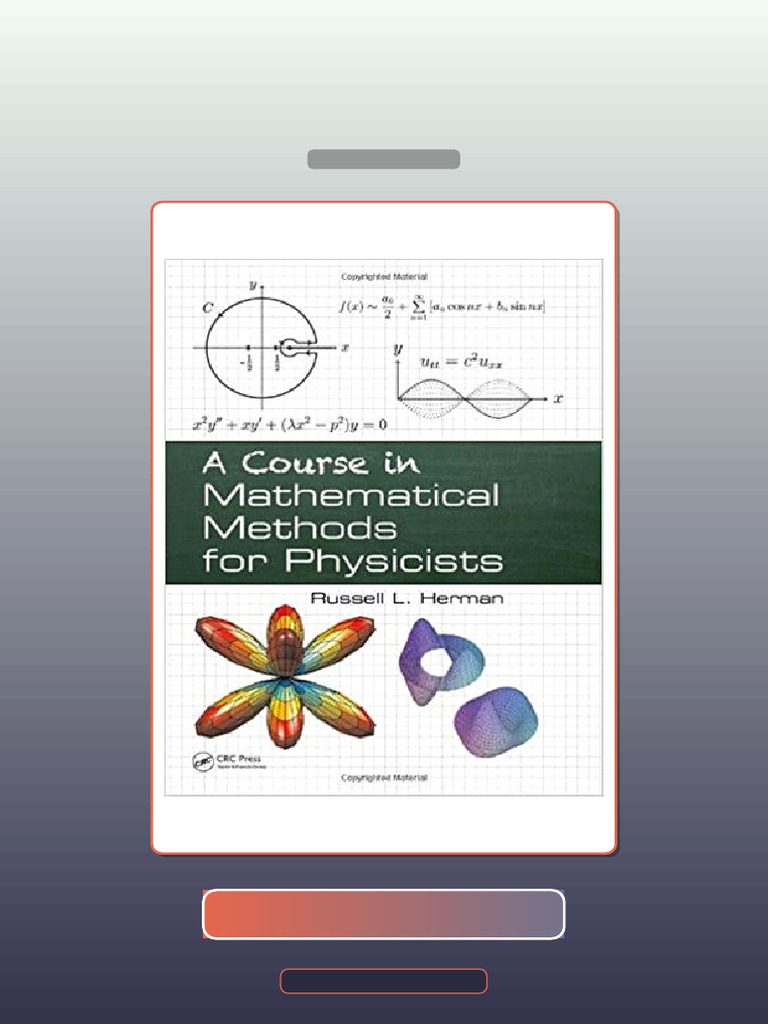 Test Bank for Course in Mathematical Methods for Physicists 1st Herman ...