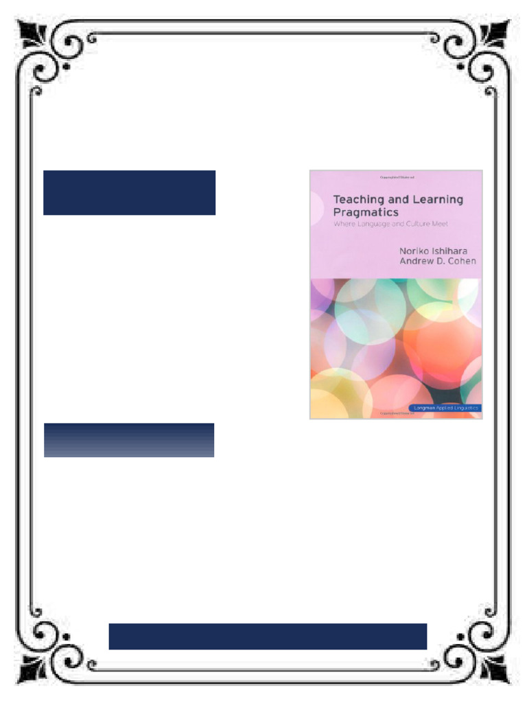 Teaching and learning pragmatics where language and culture meet 1st ed Edition Noriko Ishihara ...