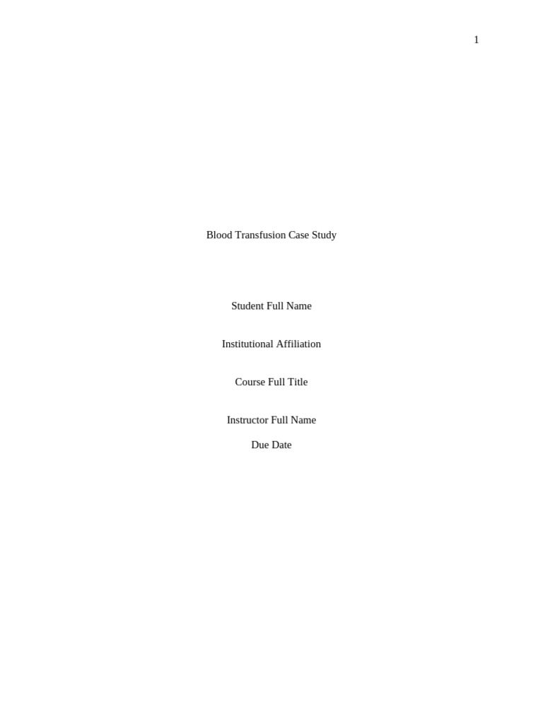 Blood Transfusion Case Study | PDF | Blood Transfusion | Blood