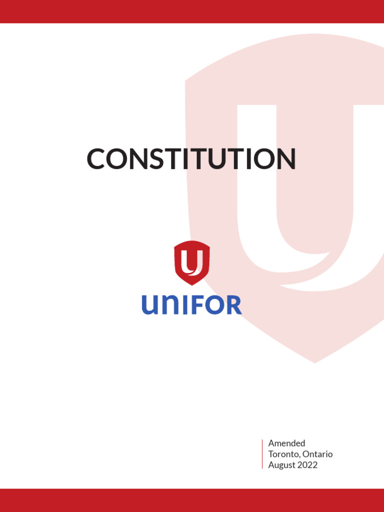 Unifor Constitution 2022 - 20241029 | PDF | Constitutional Amendment ...