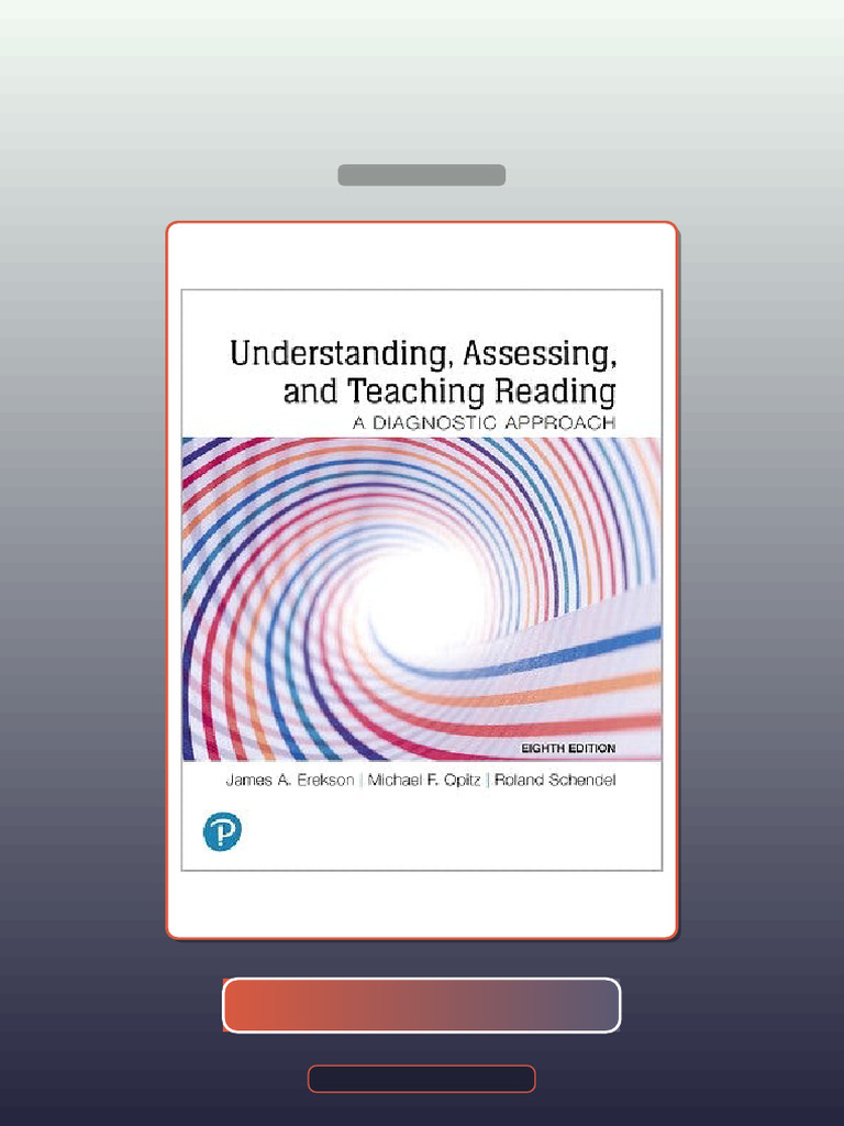 Test Bank for Understanding Assessing and Teaching Reading a Diagnostic ...