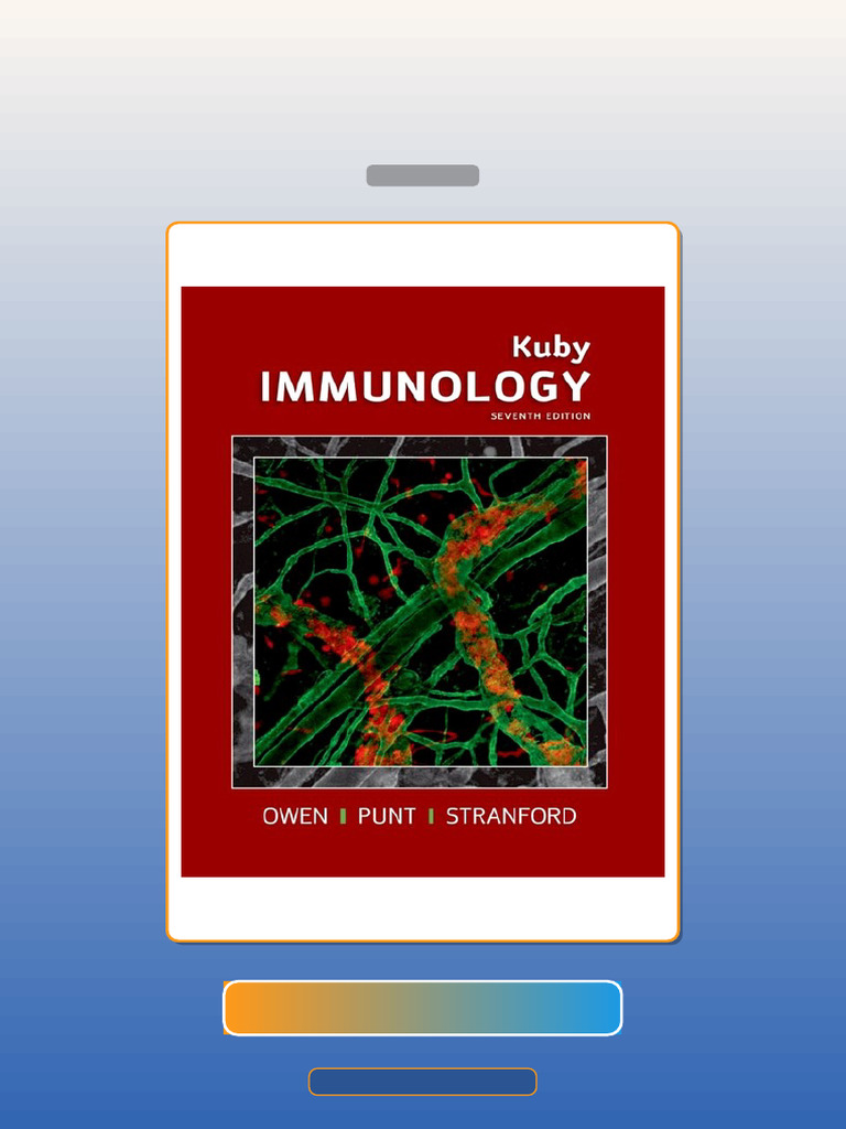 Test Bank for Kuby Immunology 7th Edition Owen | PDF | Immune System ...