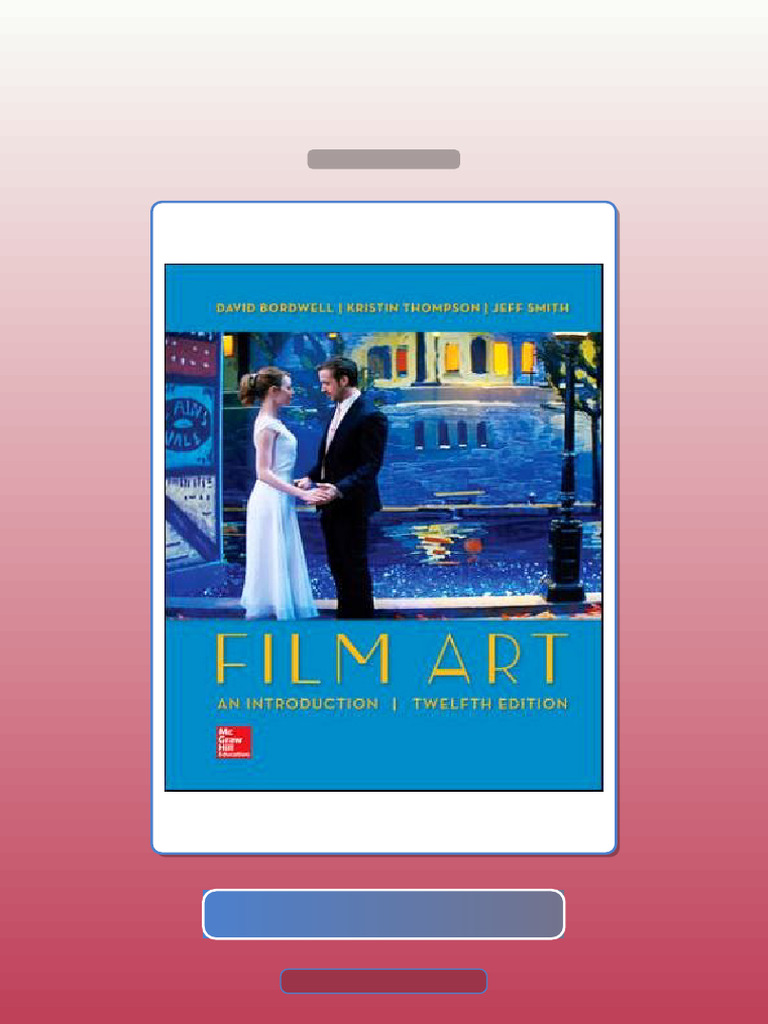 Test Bank for Film Art an Introduction 12th Edition David Bordwell ...