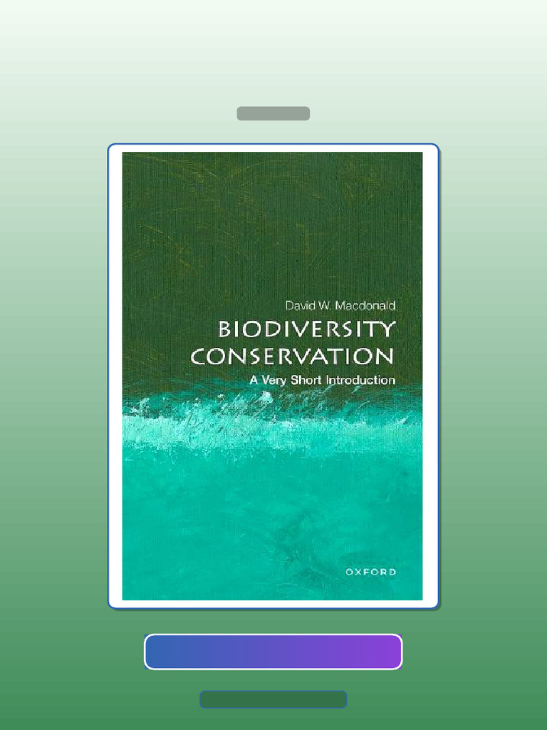 Test Bank for Biodiversity Conservation Very Short Introduction David W ...