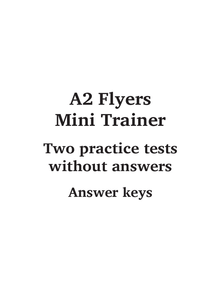 Fun Skills A2 Flyers Mini Trainer Answer Key Compressed | PDF