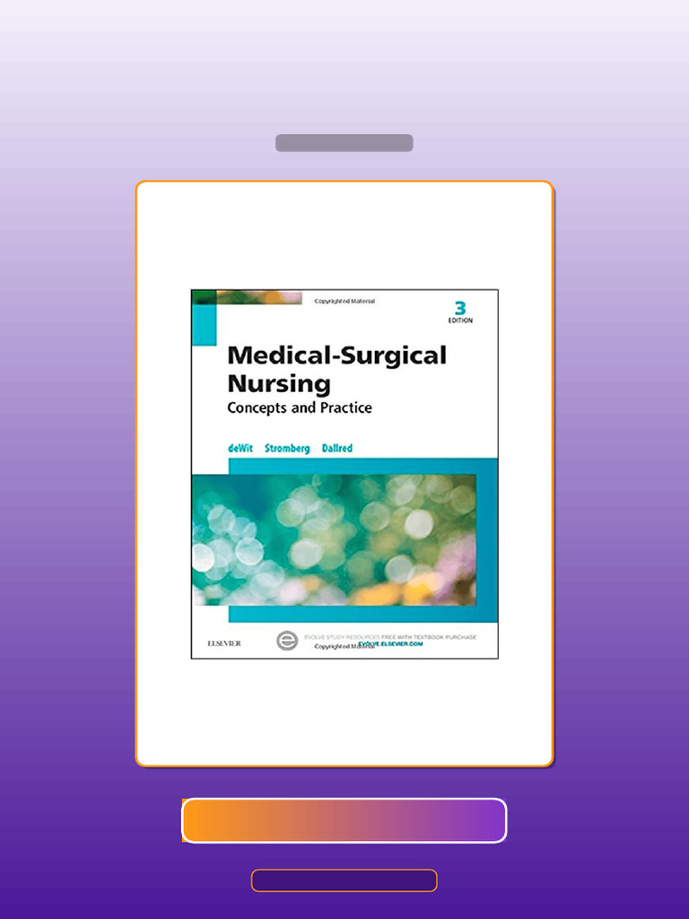 Test Bank for Medical Surgical Nursing Concepts Practice 3rd Edition by ...