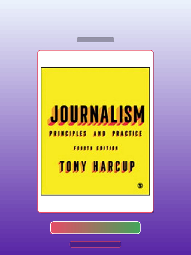 Test Bank for Journalism Principles and Practice 4th Edition Tony ...