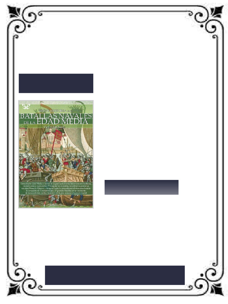 Breve historia de las batallas navales de la Edad Media Victor San Juan ...