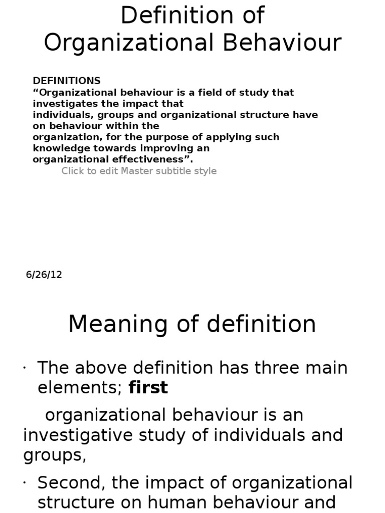 Definition of Organizational Behaviour | Organizational Behavior ...