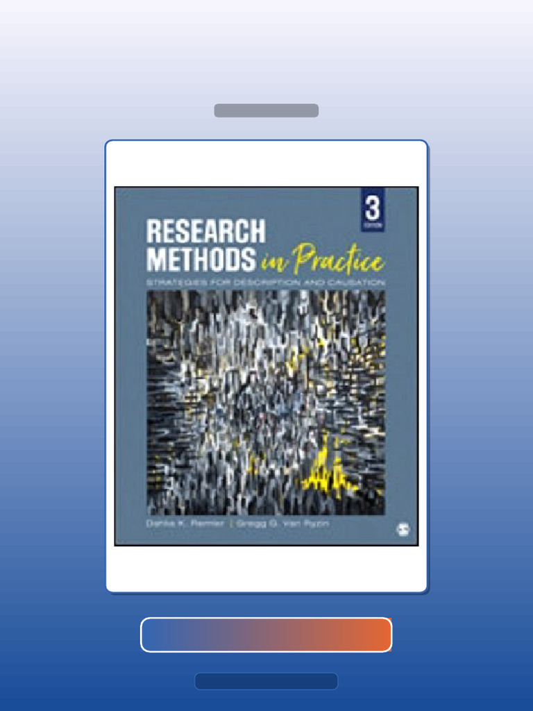 Test Bank for Research Methods in Practice Strategies for Description ...