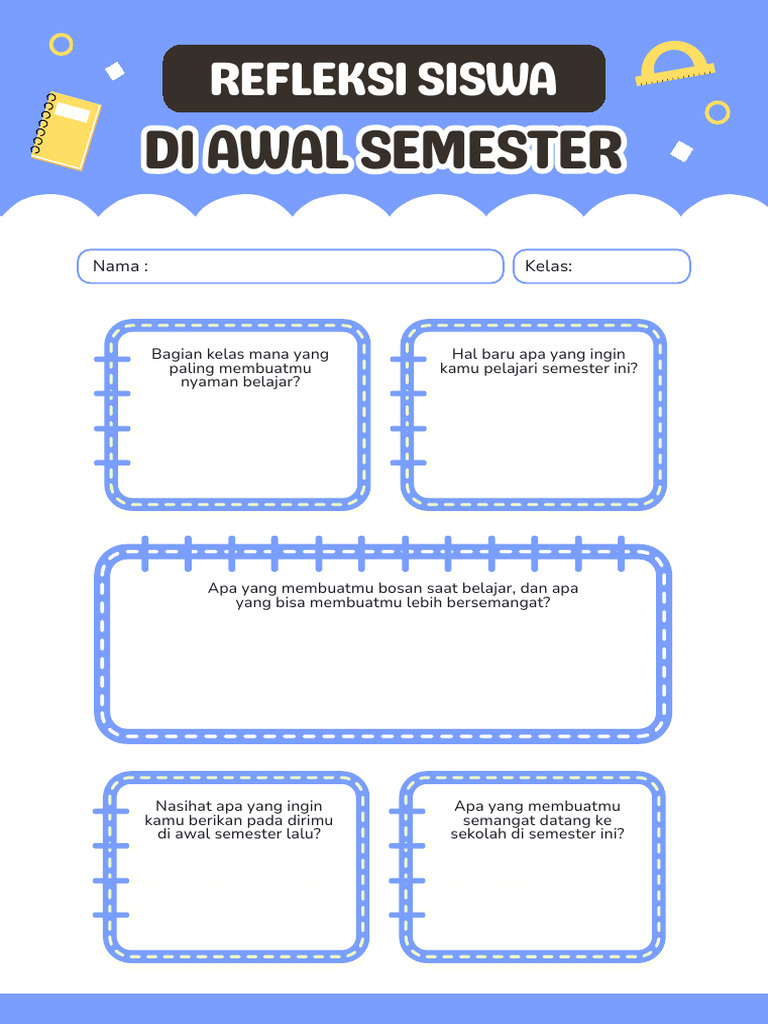 Lembar Kerja Refleksi Siswa Di Awal Semester Dalam Gaya Illustratif ...