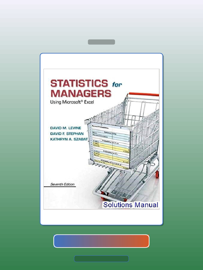 Test Bank for Statistics for Managers Using Microsoft Excel 7th Edition ...