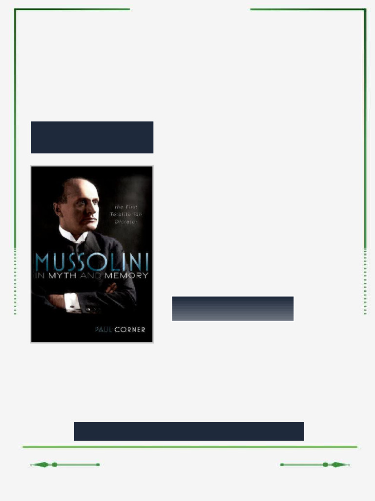 Mussolini in Myth and Memory: The First Totalitarian Dictator 1st ...