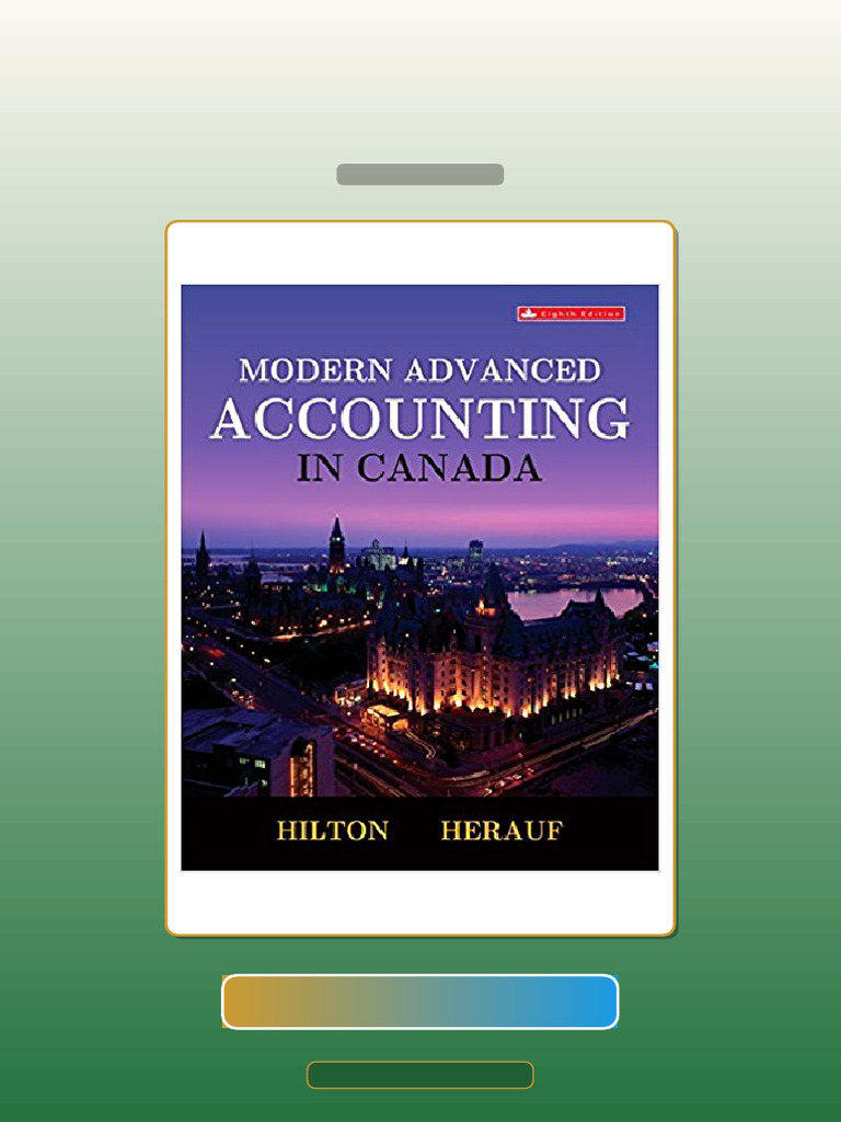 Test Bank for Modern Advanced Accounting in Canada 8th Edition by ...