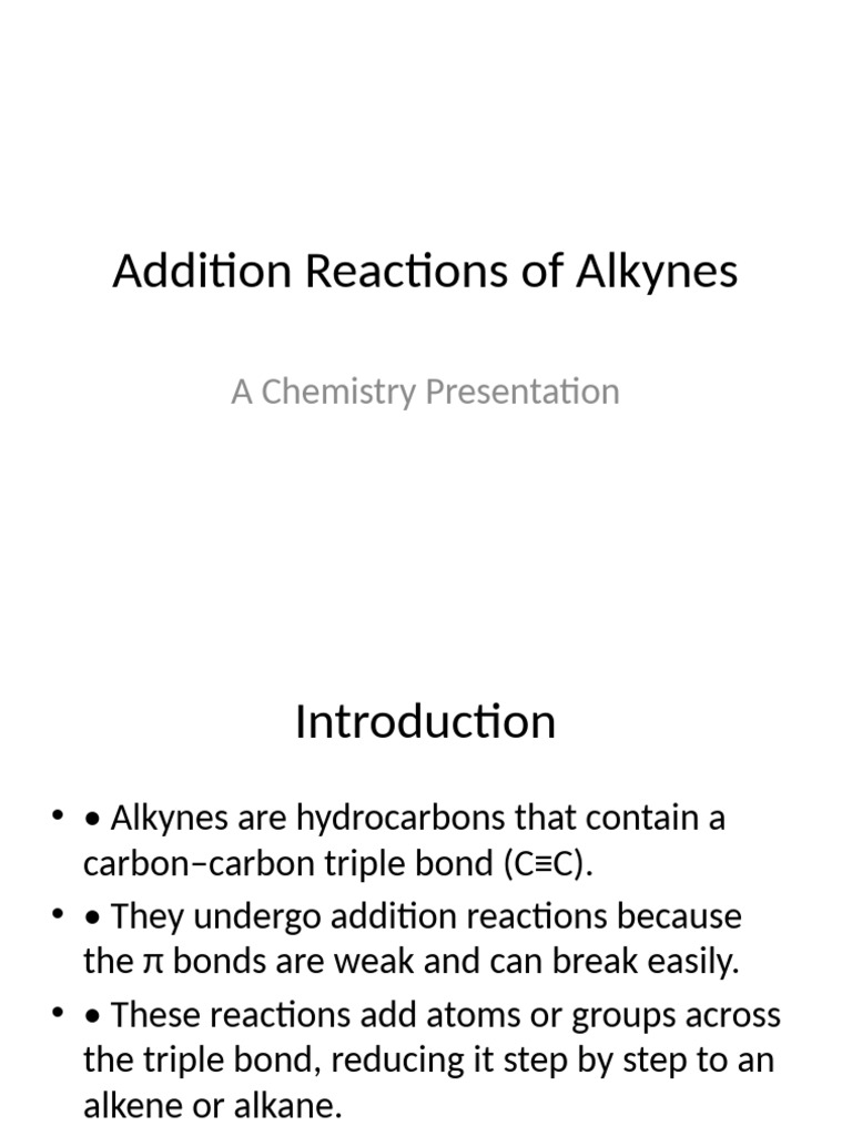 Addition Reactions of Alkynes | PDF