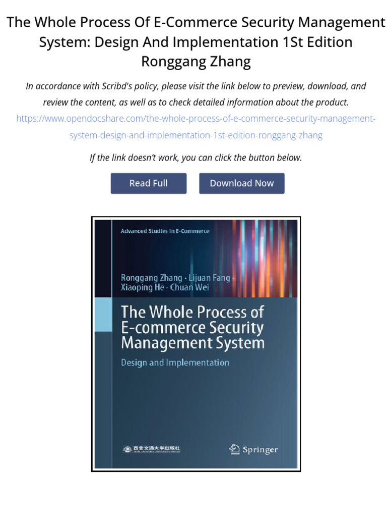 The Whole Process of E-commerce Security Management System: Design and Implementation 1st ...