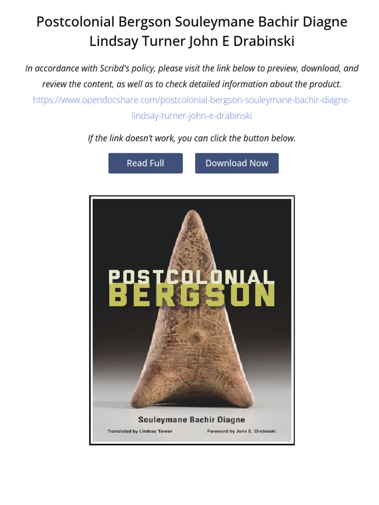 Postcolonial Bergson Souleymane Bachir Diagne Lindsay Turner John E ...