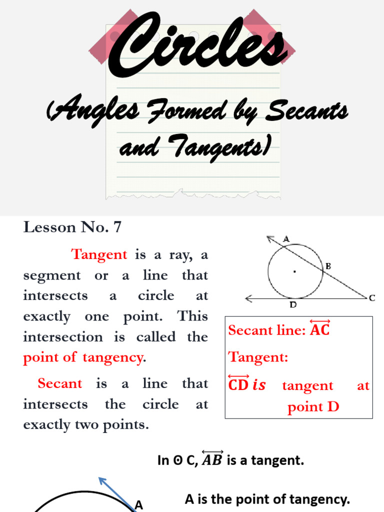 LESSON NO. 7 CIRCLES Angles Formed by Secant and Tangent | PDF